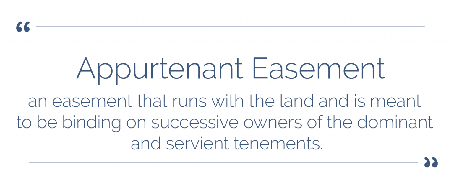 Easement Appurtenant & Easement in Gross Explained