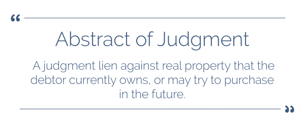 What Is Abstract of Judgment California Law & How to File for It?